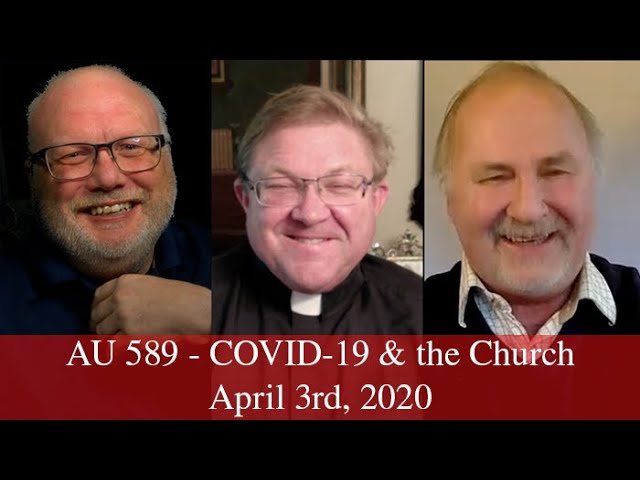 Anglican Unscripted 589 - COVID-19 & the Church - Anglican Ink © 2025