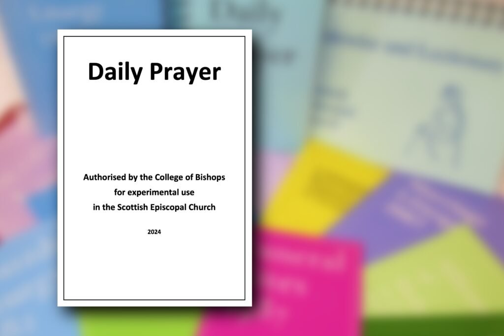 Daily Prayer for experimental use published by the Scottish Episcopal ...